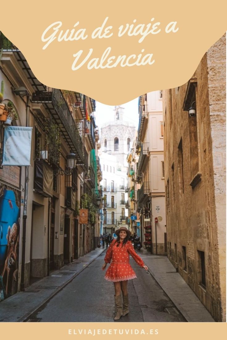 Preparativos de viaje a Valencia - El Viaje de tu Vida